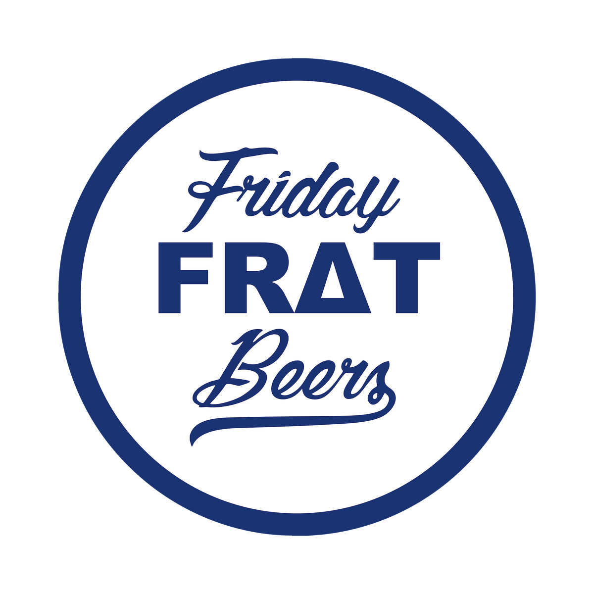 Friday Beers Frat – Almost Friday