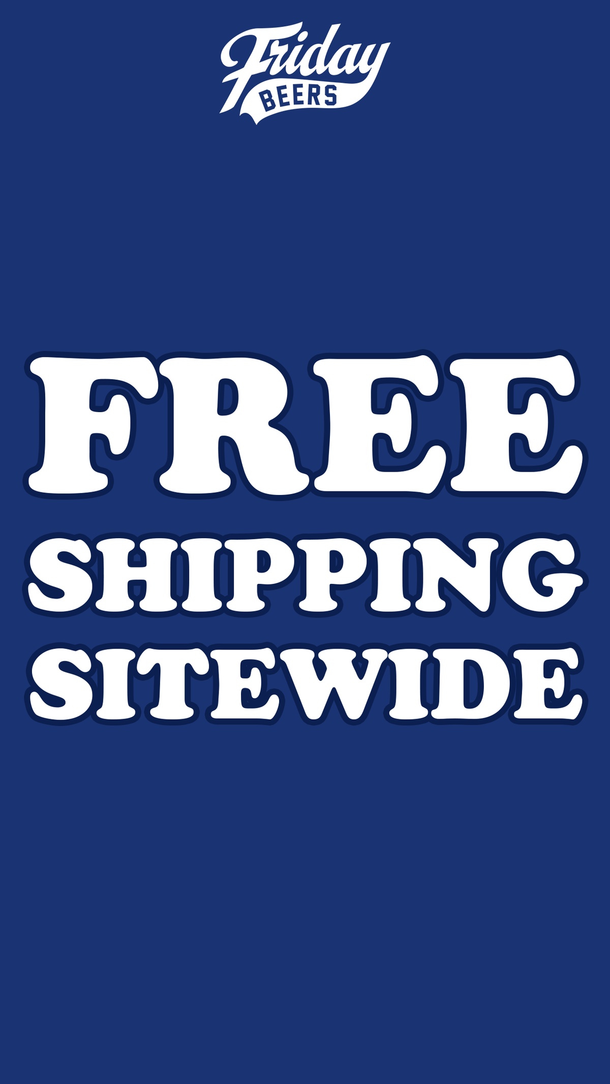 The Official Site of Friday Beers